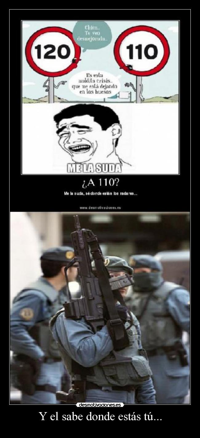 Imágenes y Carteles de GUARDIA Pag. 7 | Desmotivaciones